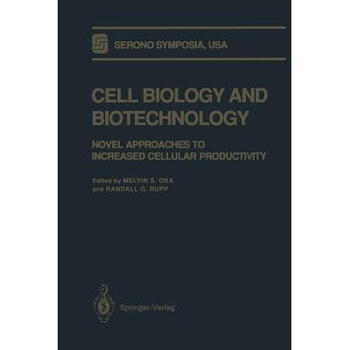 Cell Biology and Biotechnology : Novel Appro...