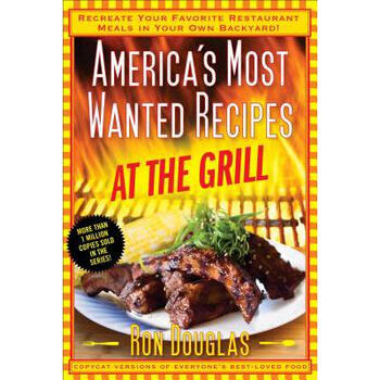 America's Most Wanted Recipes at the Grill: ...