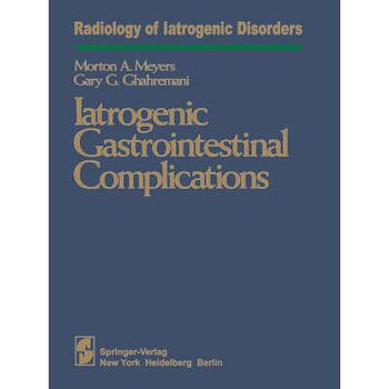 Iatrogenic Gastrointestinal Complications