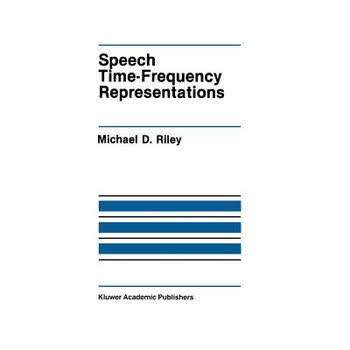 Speech Time-Frequency Representations
