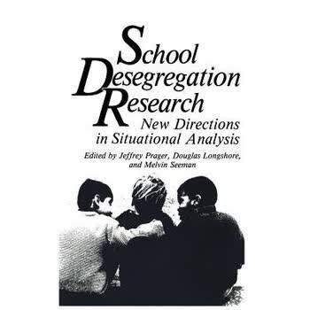 School Desegregation Research : New Directio...