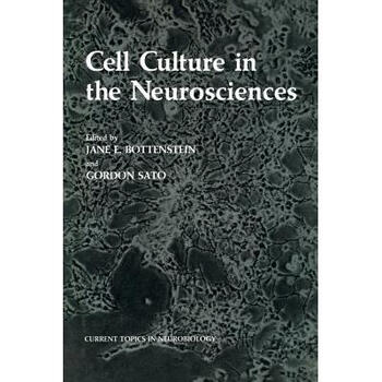 Cell Culture in the Neurosciences