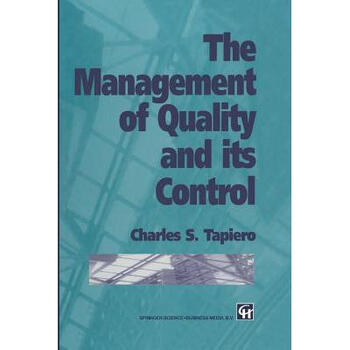 The Management of Quality and Its Control