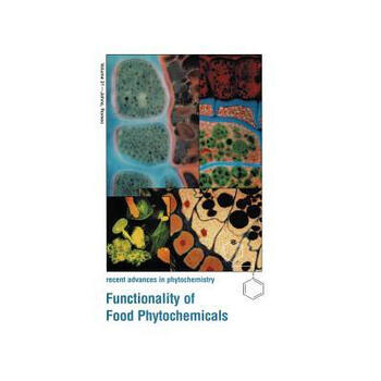 Functionality of Food Phytochemicals