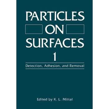 Particles on Surfaces 1: Detection, Adhesion...
