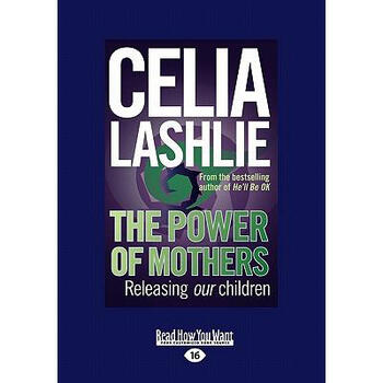 The Power of Mothers: Releasing Our Children