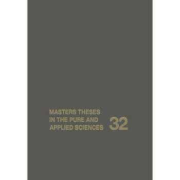 Masters Theses in the Pure and Applied Scien...