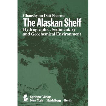 The Alaskan Shelf : Hydrographic, Sedimentar...