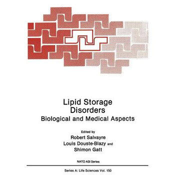 Lipid Storage Disorders : Biological and Med...