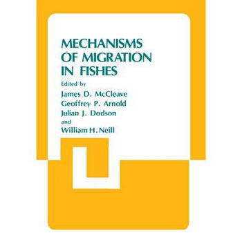 Mechanisms of Migration in Fishes