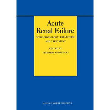 Acute Renal Failure: Pathophysiology, Preven...