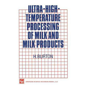 Ultra-High-Temperature Processing of Milk an...