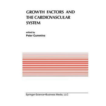 Growth Factors and the Cardiovascular System