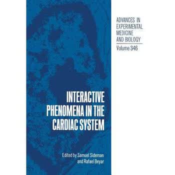 Interactive Phenomena in the Cardiac System