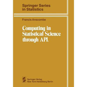 Computing in Statistical Science Through APL