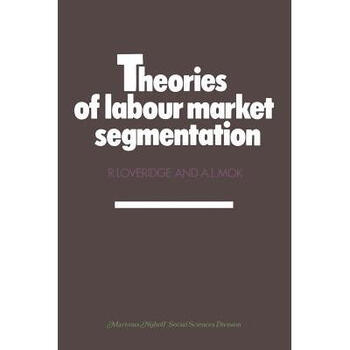 Theories of Labour Market Segmentation: A Cr...