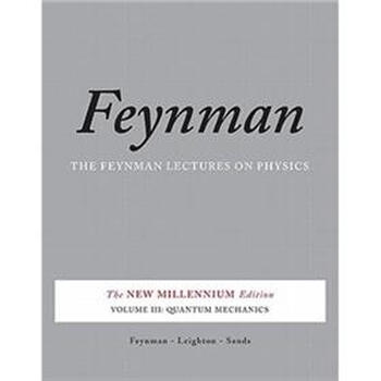 Feynman Lectures on Physics， Vol. III: 3 英文原版
