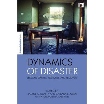 Dynamics of Disaster : Lessons on Risk, Resp...