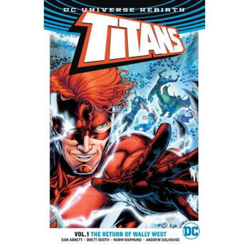 Titans Vol. 1: The Return of Wally West (Reb...