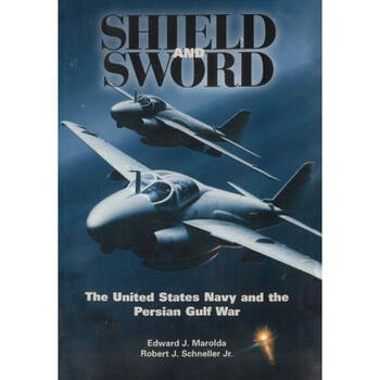 Shield and Sword: The United States Navy and...