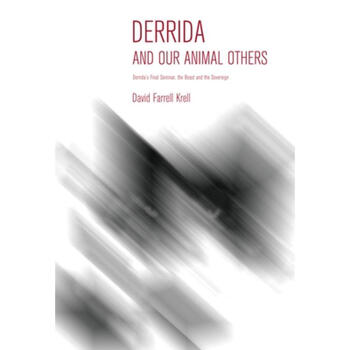 Derrida and Our Animal Others: Derrida's Fin...