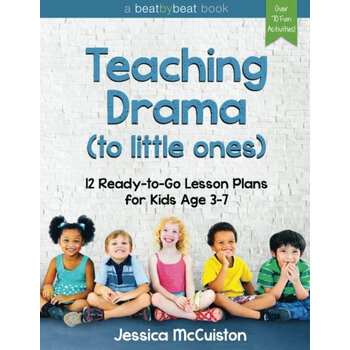 英文原版 Teaching Drama to Little Ones: 12儿童戏剧教学