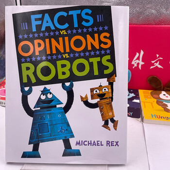 Facts vs. Opinions vs. Robots 进口原版图书  外文书店 儿童绘本