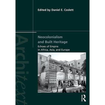 Neocolonialism and Built Heritage: Echoes of...