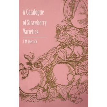 A Catalogue of Strawberry Varieties
