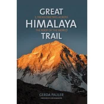 Great Himalaya Trail: 1,700 kilometres acros...