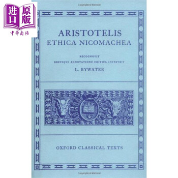 尼各马可伦理学 亚里士多德 希腊语原版	Ethica Nicomachea	Aristotle I Bywater
