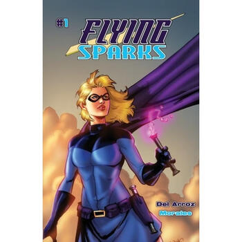 Flying Sparks Issue #1
