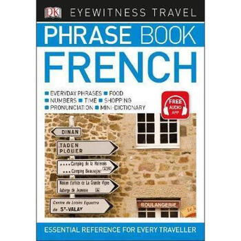 Eyewitness Travel Phrase Book French: Essent...