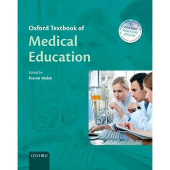 医学教育牛津教材 Oxford Textbook of Medical Education