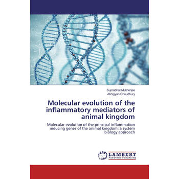 Molecular evolution of the inflammatory mediator