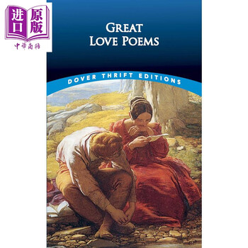 情诗精萃 英文原版 Dover Thrift Editions：Great Love Poems