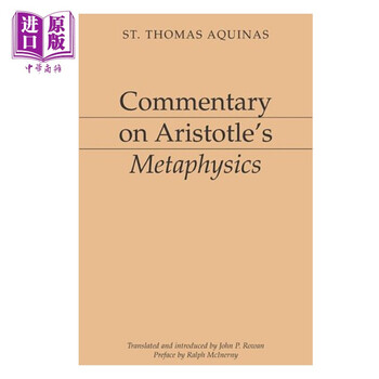 DOB亚里士多德评论系列 形而上学评注 英文原版 Commentary on Aristotle S Metaphysics Thomas Aquinas