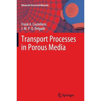 Transport Processes in Porous Media