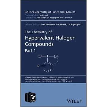 The Chemistry of Hypervalent Halogen Compounds