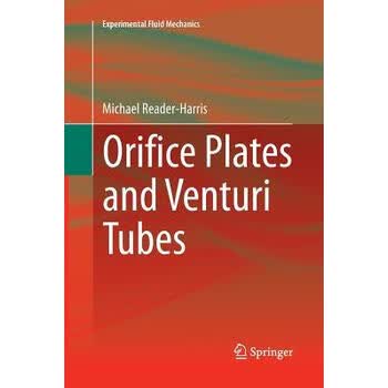 Orifice Plates and Venturi Tubes
