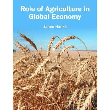 Role of Agriculture in Global Economy