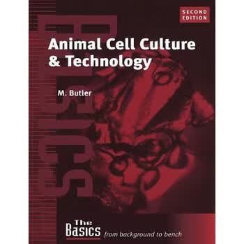 Animal Cell Culture and Technology