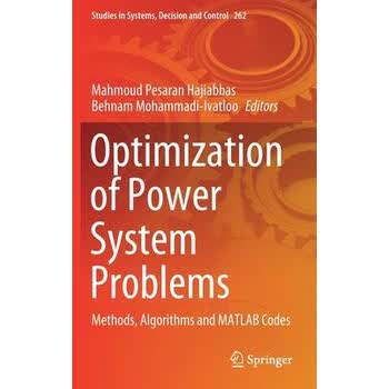 Optimization of Power System Problems: Methods,