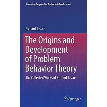 The Origins and Development of Problem Behavior