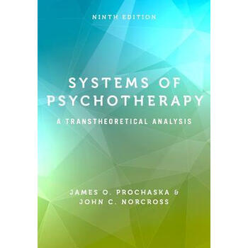 Systems of Psychotherapy: A Transtheoretical An