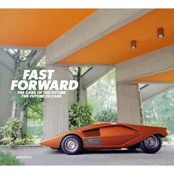 Fast Forward: The World's Most Unique Cars