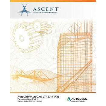 Autocad/AutoCAD LT 2017 (R1): Fundamentals - Met