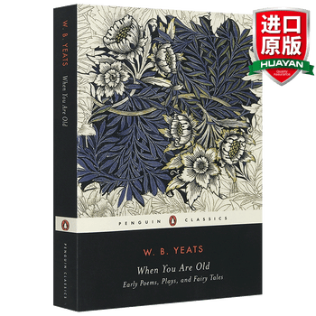 英文原版 当你老了 When You Are Old Early Poems叶芝早期诗歌戏剧童话故事
