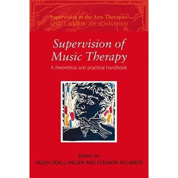 Supervision of Music Therapy: A Theoretical and