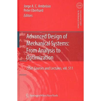 Advanced Design of Mechanical Systems: From Ana